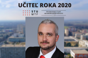 Učiteľ roka 2020 na MTF STU - Materiálovotechnologická fakulta STU v ...